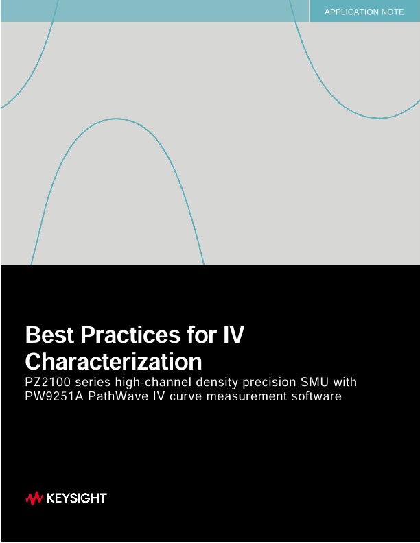 Best Practices for IV Characterization PDF Asset Page | Keysight